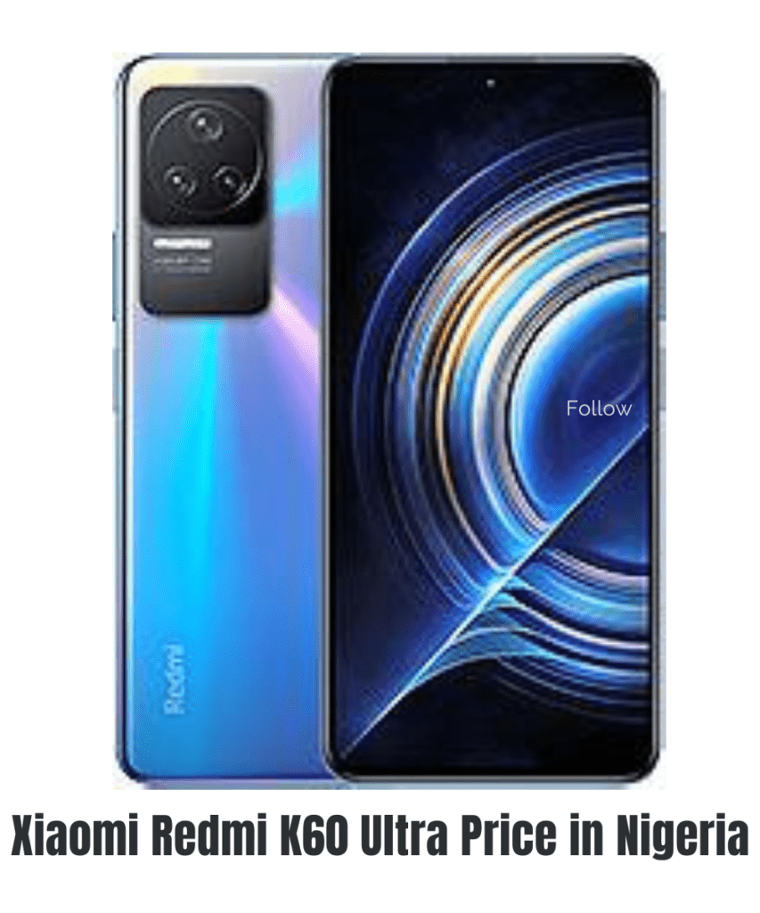 Xiaomi Redmi K60 Ultra Price In Nigeria 2025 & Specs - Cost.ng