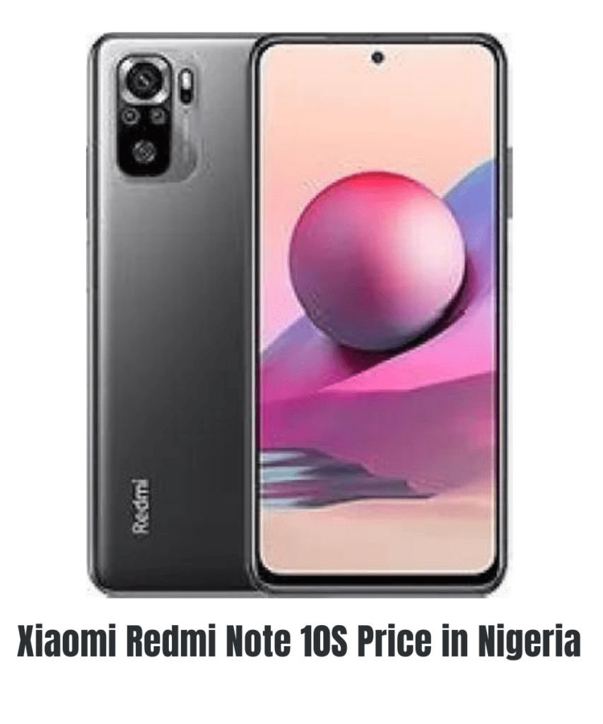 Xiaomi Redmi Note 10S Price In Nigeria 2025 & Specs - Cost.ng