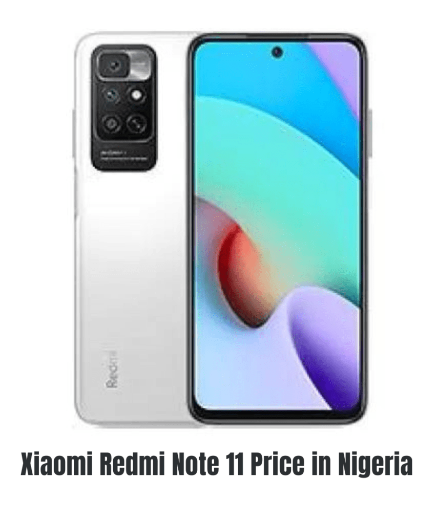 Xiaomi Redmi Note 11 Price In Nigeria 2025 & Specs - Cost.ng