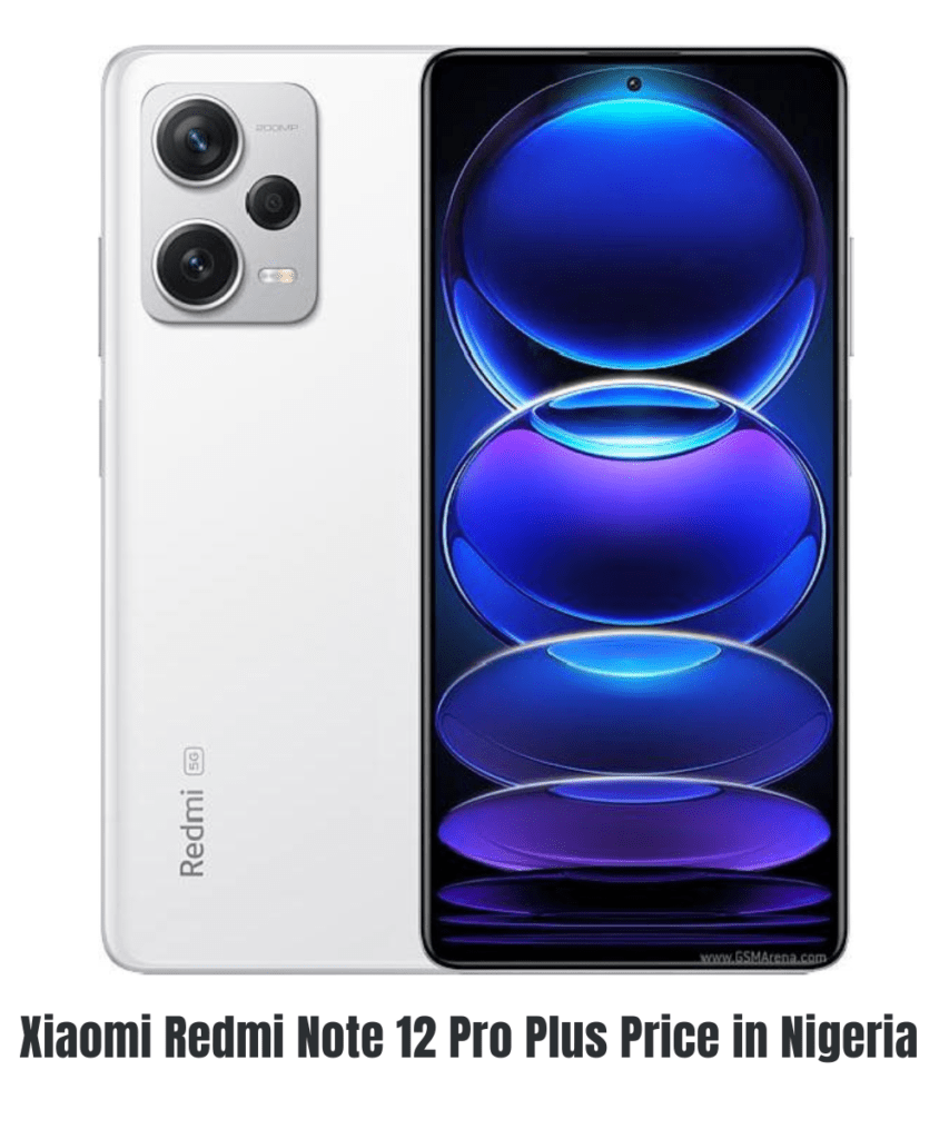 Xiaomi Redmi Note 12 Pro Plus – Cost.ng